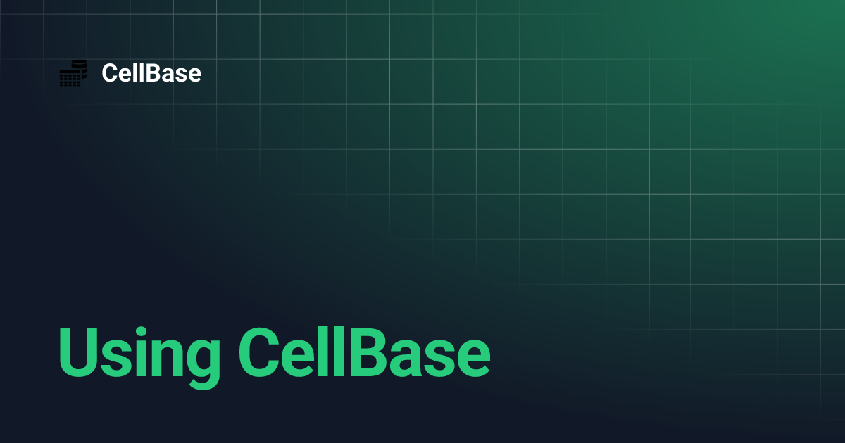 Using CellBase | CellBase