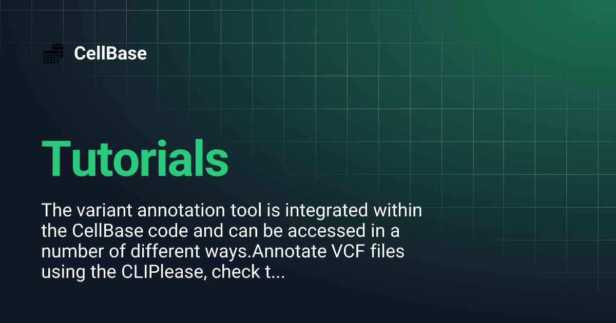 Tutorials | CellBase